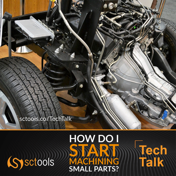 How Do I Start Machining Small Parts? – FM Carbide